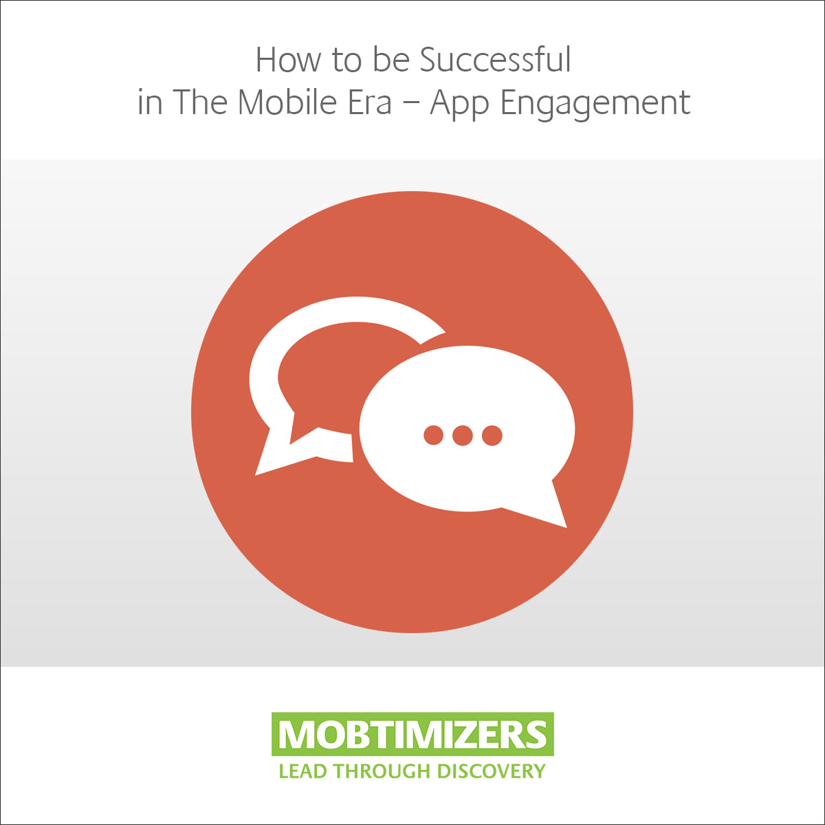 app engagement is key in the mobile era